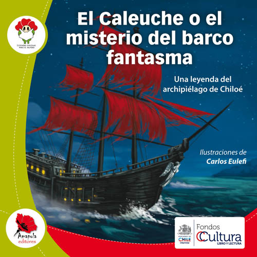 EL CALEUCHE O EL MISTERIO DEL BARCO FANTASMA