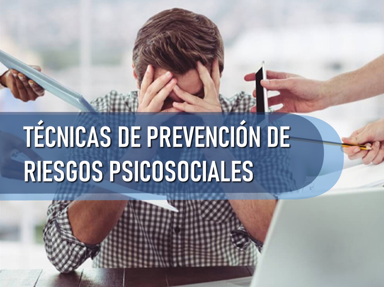 PrevenciÓn De Riesgos Psicosociales 40 Hrs