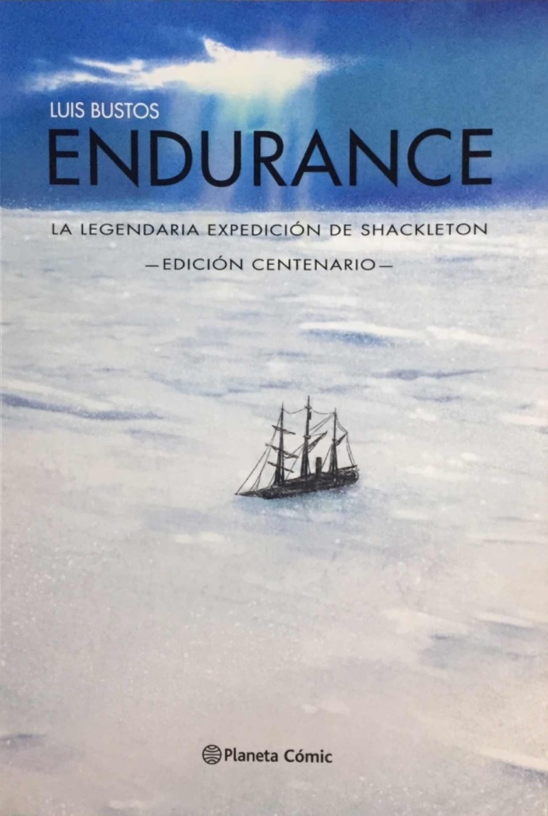 Endurance La Legendaria Expedición de Ernest Shackleton